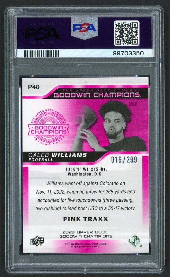 CALEB WILLIAMS 16/299 RC PLATINUM PINK TRAXX 2023 GOODWIN CHAMPIONS PSA ...