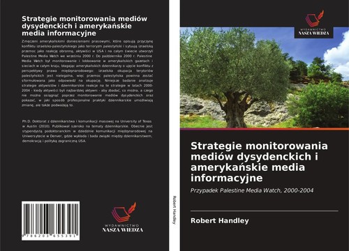 Robert Handley | Strategie monitorowania mediów dysydenckich i ameryka ...
