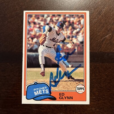 ED GLYNN 1981 TOPPS AUTOGRAPHED SIGNED AUTO BASEBALL CARD | eBay