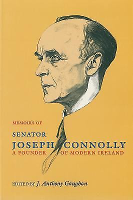 Memoirs of Senator Joseph Connolly by J. A. Gaughan (1996, Trade ...