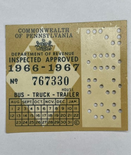 1966 1967 Pennsylvania Inspection Sticker Pa VTG UNISSUED Bus Trailer ...