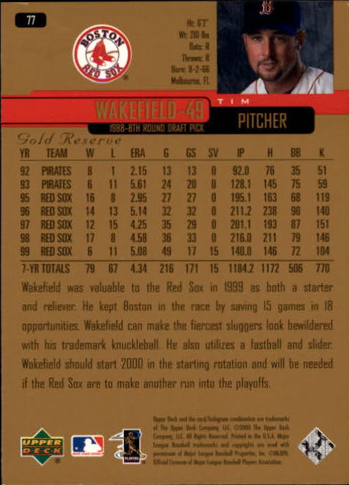 2000 Upper Deck Gold Reserve Baseball Card #77 Tim Wakefield | eBay