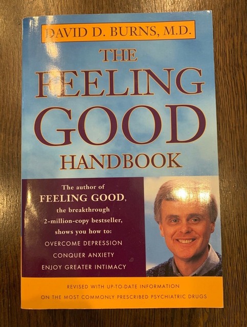 Feeling Good Handbook by David D. Burns (1990, Trade Paperback) for ...