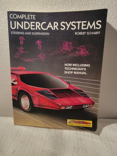 Complete Undercar Systems by Robert Scharff (1991, Hardcover) for sale ...