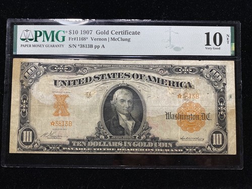 1907 $10 Star Note PMG Very Good VG10 Gold Certificate FR.1168* RARE | eBay