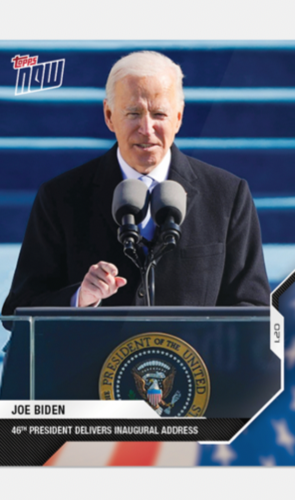 2020 Topps Now USA Election 15 Joe Biden 46th President Inaugural ...
