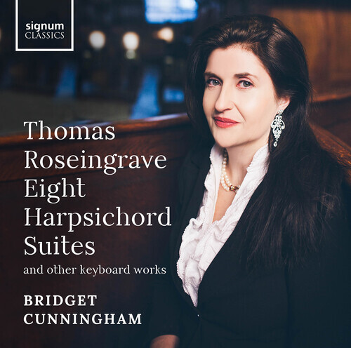 Roseingrave: Eight Harpsichord Suites & Other Keyboard Works by ...
