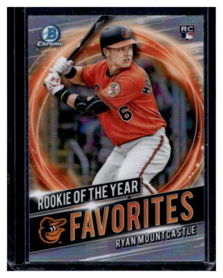2021 Bowman Ryan Mountcastle Rookie of the Year Favorite Refractor RC ...