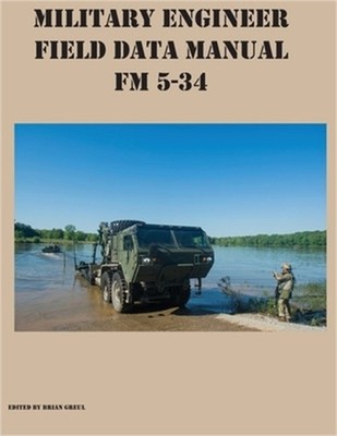 Military Engineer Field Data Manual FM 5-34 (Paperback or Softback) | eBay