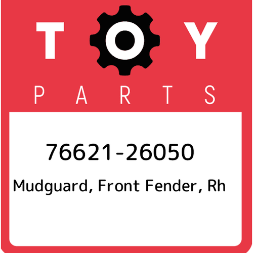 76621-26050 Toyota Mudguard, front fender, rh 7662126050, New Genuine ...