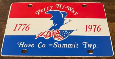 1976 Erie PA Bicentennial Booster License Plate Summit Township Hose ...