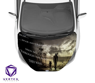 Fallout War Quote Hood Wrap Weatherproof Vinyl Decal 50"X60" 1-YR ...