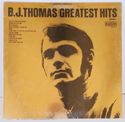 B.J. THOMAS - GREATEST HITS - SCEPTER 578 - STEREO-MONIC - GOLD FOIL CV ...