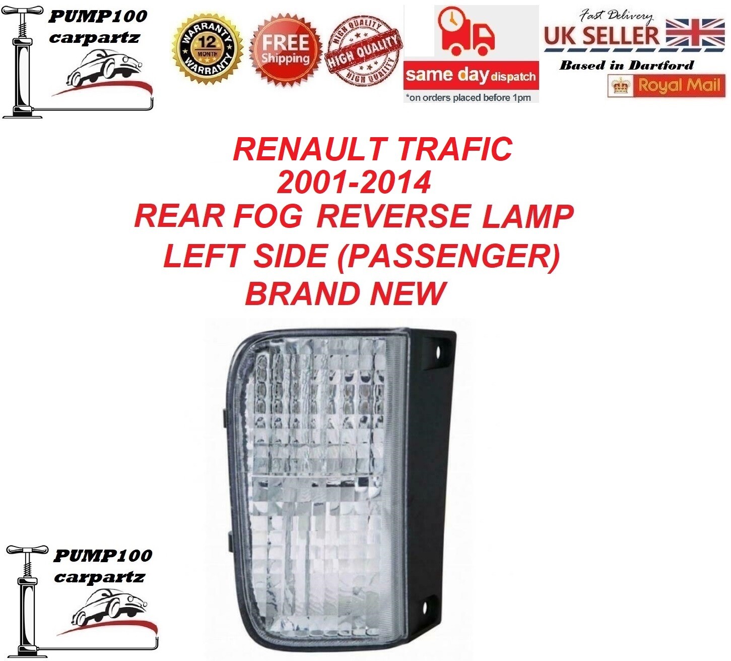 REVERSE LIGHT FOR RENAULT TRAFIC 2001-2014 REAR FOG LOWER LAMP LEFT ...