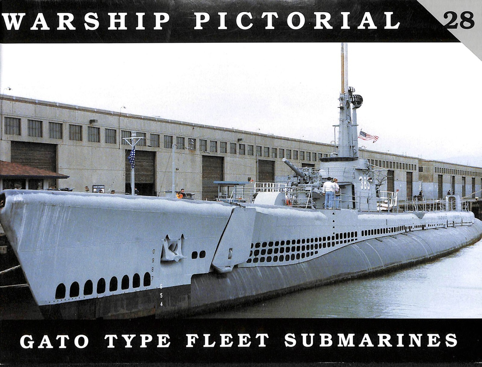 Warship Pictorial 28 Gato Type Fleet Submarines SC 2006 Naval Monograph ...