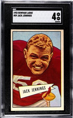 1952 Bowman Large football JACK JENNINGS #59 SGC 4 VG-EX (HIGH END CARD ...