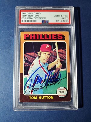 1975 Topps Tom Hutton #477 PHILLIES Signed Autograph PSA/DNA | eBay