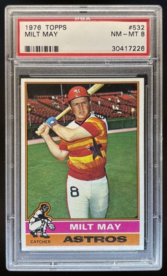 1976 Topps Milt May #532 Houston Astros PSA 8 | eBay
