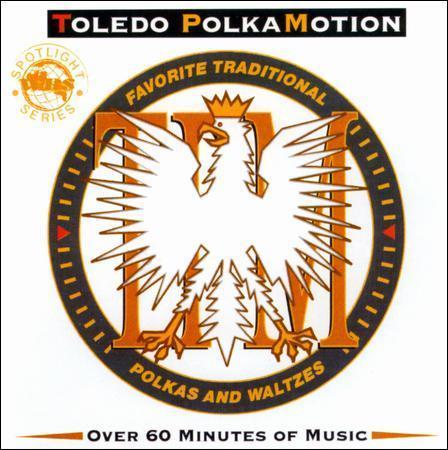 Favorite Traditional Polkas And Waltzes by Toledo Polkamotion (CD, 1994 ...
