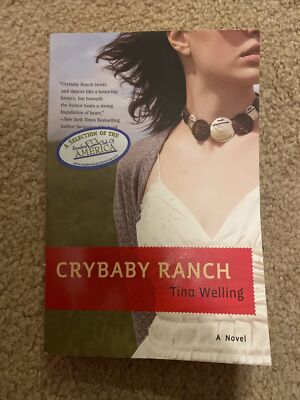 Crybaby Ranch by Tina Welling (2008, UK-B Format Paperback ...