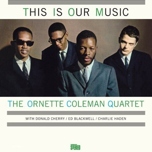 Ornette Coleman This Is Our Music Vinyl LP NEW sealed | eBay Australia