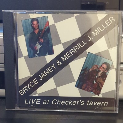 Bryce Janey & Merrill J. Miller LIVE At Checker's Tavern CD 1997 Blues ...