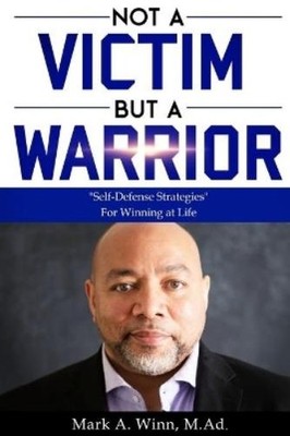 Mark Winn Not a Victim But a Warrior (Taschenbuch) Winn Wisdom | eBay.de