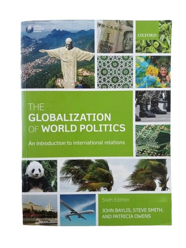The Globalization of World Politics: An Introduction to International ...