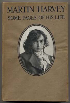 George EDGAR / Martin Harvey Some Pages of His Life Signed 1st Edition ...