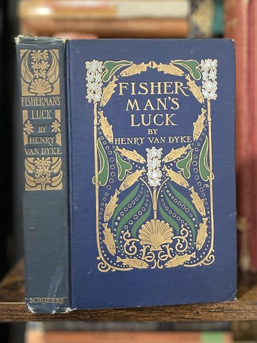 1920 Fisherman's Luck by Henry Van Dyke Scribner & Sons | eBay