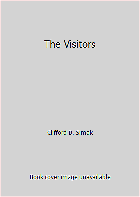 The Visitors by Clifford D. Simak | eBay