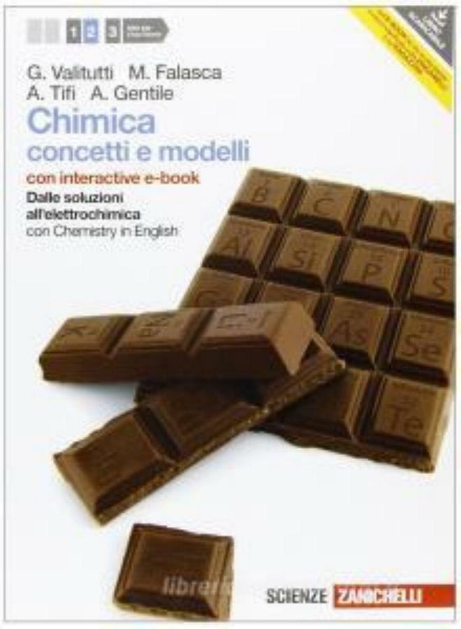 Soluzioni Chimica Zanichelli CHIMICA: CONCETTI E MODELLI 3ED. EBOOK