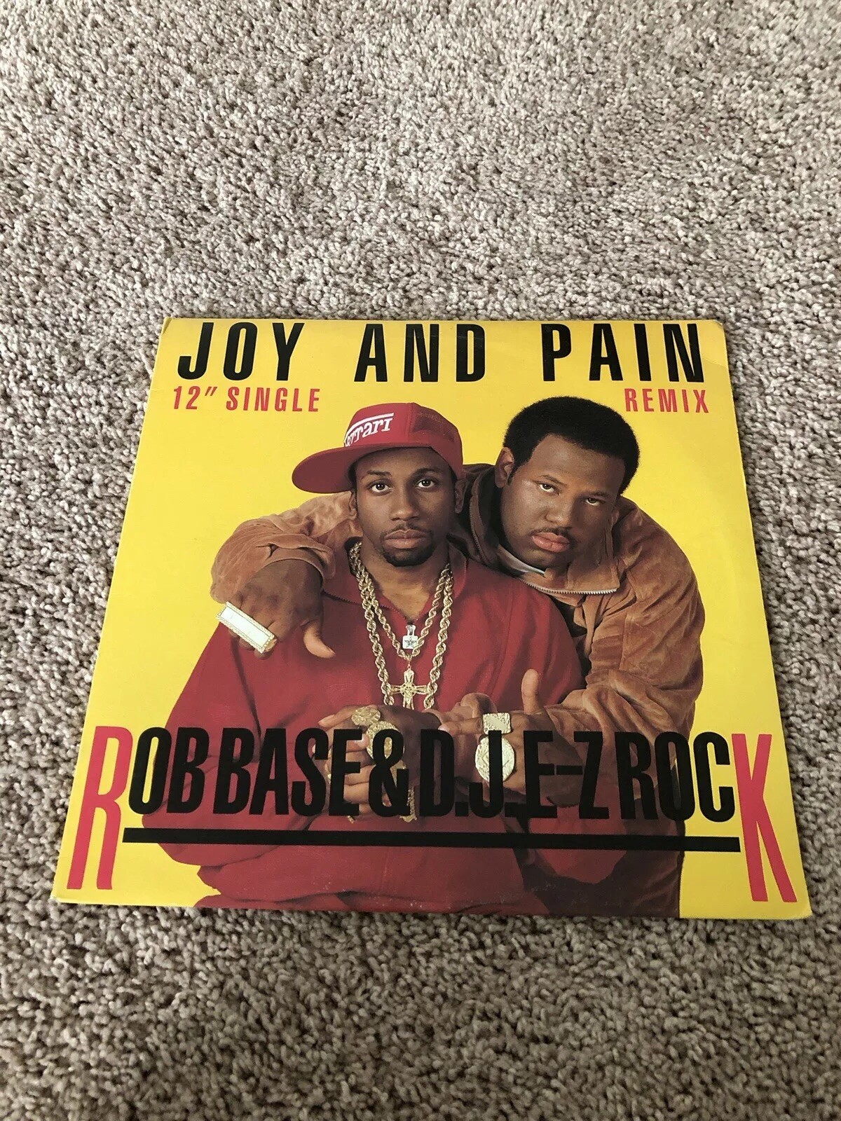 Rob Base And Dj EZ Rock Joy And Pain Vinyl LP Single Rare!!! | eBay