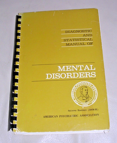 DSM-II Diagnostic & Statistical Manual Mental Disorders 1968 4th ...