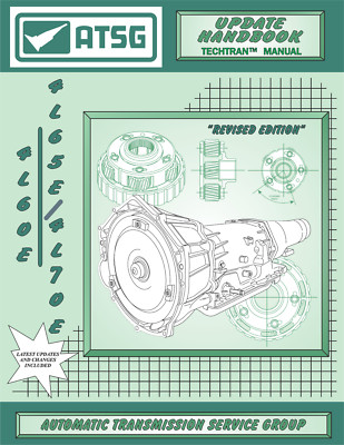 ATSG 4L60E/4L65E/4L70E Transmission Technical Manual Update 93UP UPDATE ...