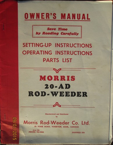 MORRIS 20-AD Rod-Weeder Owner`s Manual Setting-Up Instructions Parts ...