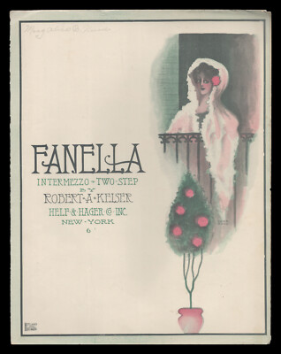 FANELLA Robert A Keiser 1907 PIANO TWO-STEP SOLO Pretty Girl Vintage ...