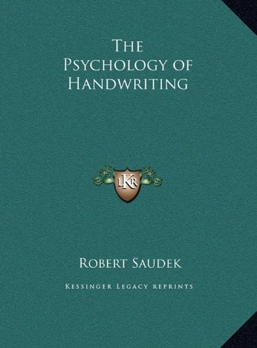 THE PSYCHOLOGY OF HANDWRITING By Robert Saudek - Hardcover **BRAND NEW ...