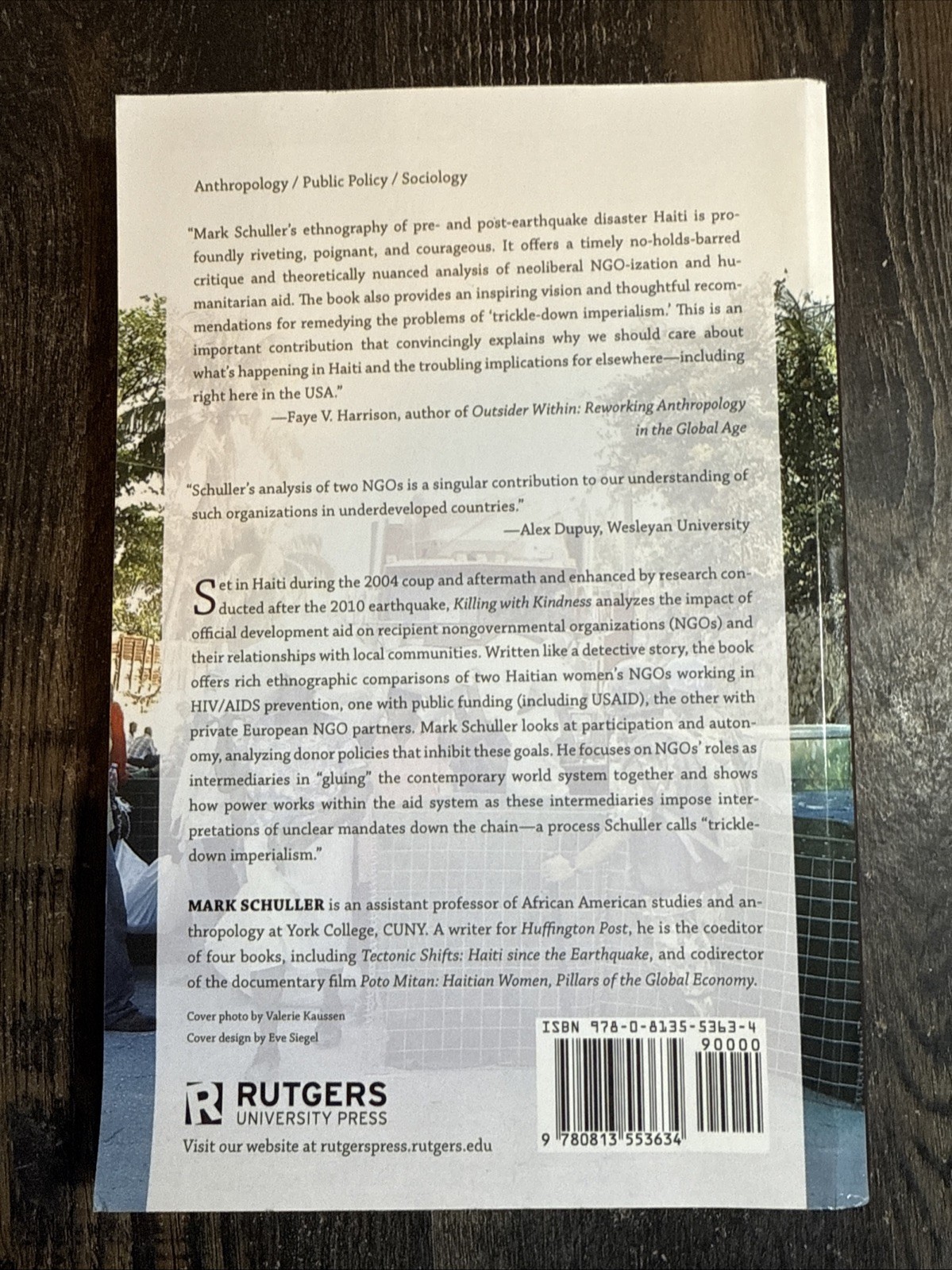 Killing with Kindness : Haiti, International Aid, and NGOs by Mark ...