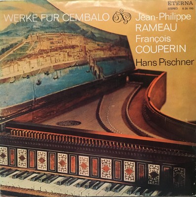 Jean-Philippe Rameau, François Couperin, Hans Pischner - Werke Für ...