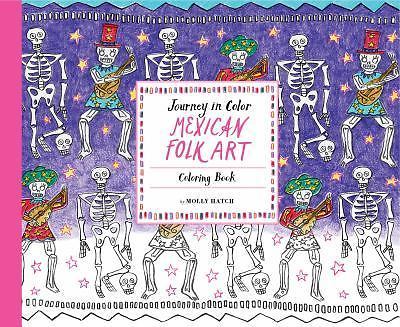 Journey in Color: Mexican Folk Art : Coloring Book (Mexican Coloring ...