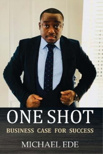 Michael Ede One Shot (Business Case for Success) (Poche) | eBay