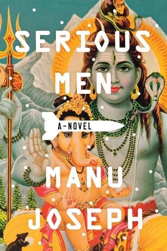 Manu Joseph Serious Men (Tascabile) 9780393338591 | eBay