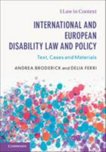Law in Context Ser.: International and European Disability Law and ...