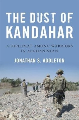 Jonathan Addleton The Dust of Kandahar (Paperback) (US IMPORT ...