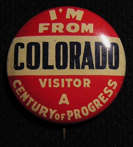 RARE 1933 CENTURY OF PROGRESS I'M FROM COLORADO VISITOR PIN CHICAGO ...