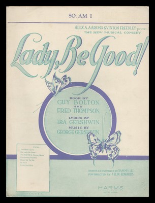 LADY BE GOOD Ira/George Gershwin 1924 SO AM I Show Vintage Sheet Music ...