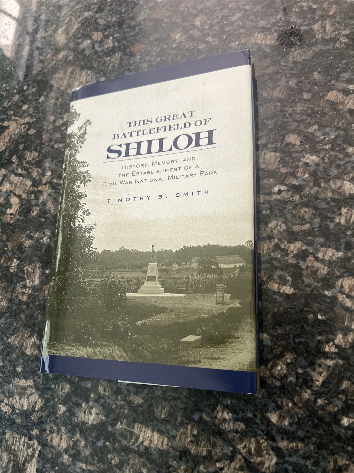 This Great Battlefield of Shiloh By Timothy B. Smith HB/DJ RARE ...