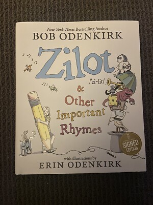 Signed Zilot and Other Important Rhymes by Bob & Erin Odenkirk ...