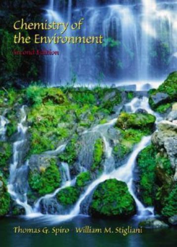 Chemistry of the Environment by William M. Stigliani and Thomas G ...
